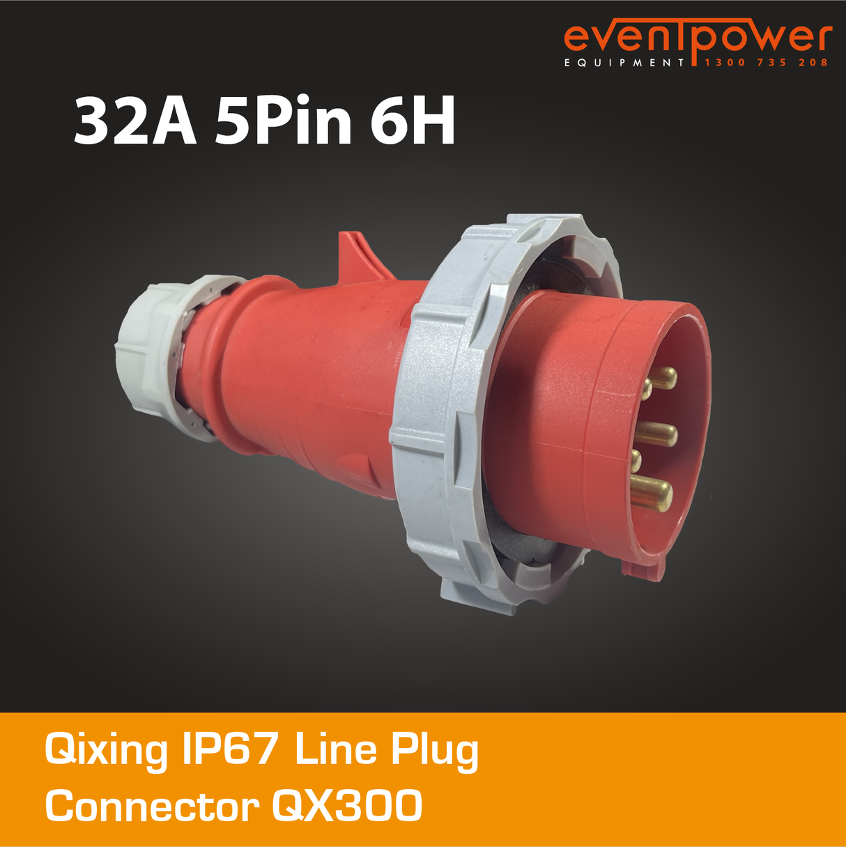 QIXING IP67 Line Plug - 32A 5 PIN QX300 – EVENTPOWER EQUIPMENT